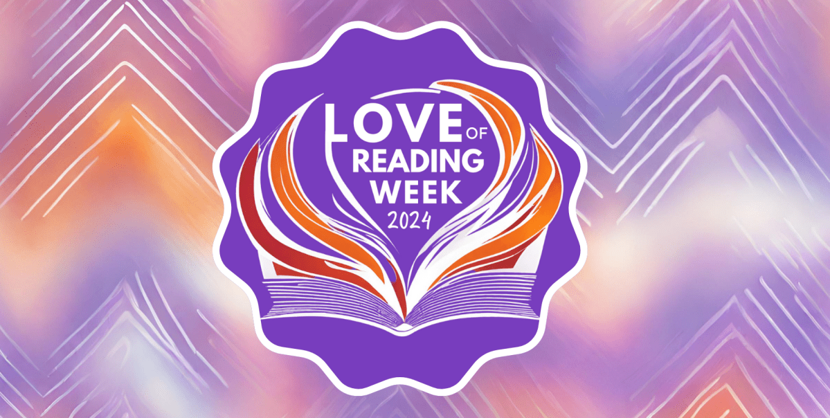 Love of Reading Week 2024 – THISDL Library